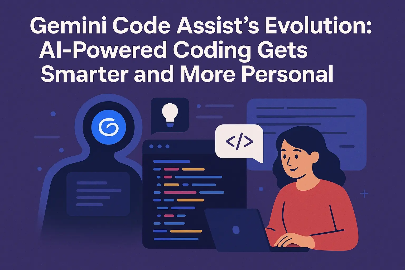 Gemini Code Assist's Evolution: AI-Powered Coding Gets Smarter and More Personal | Joshua Berkowitz